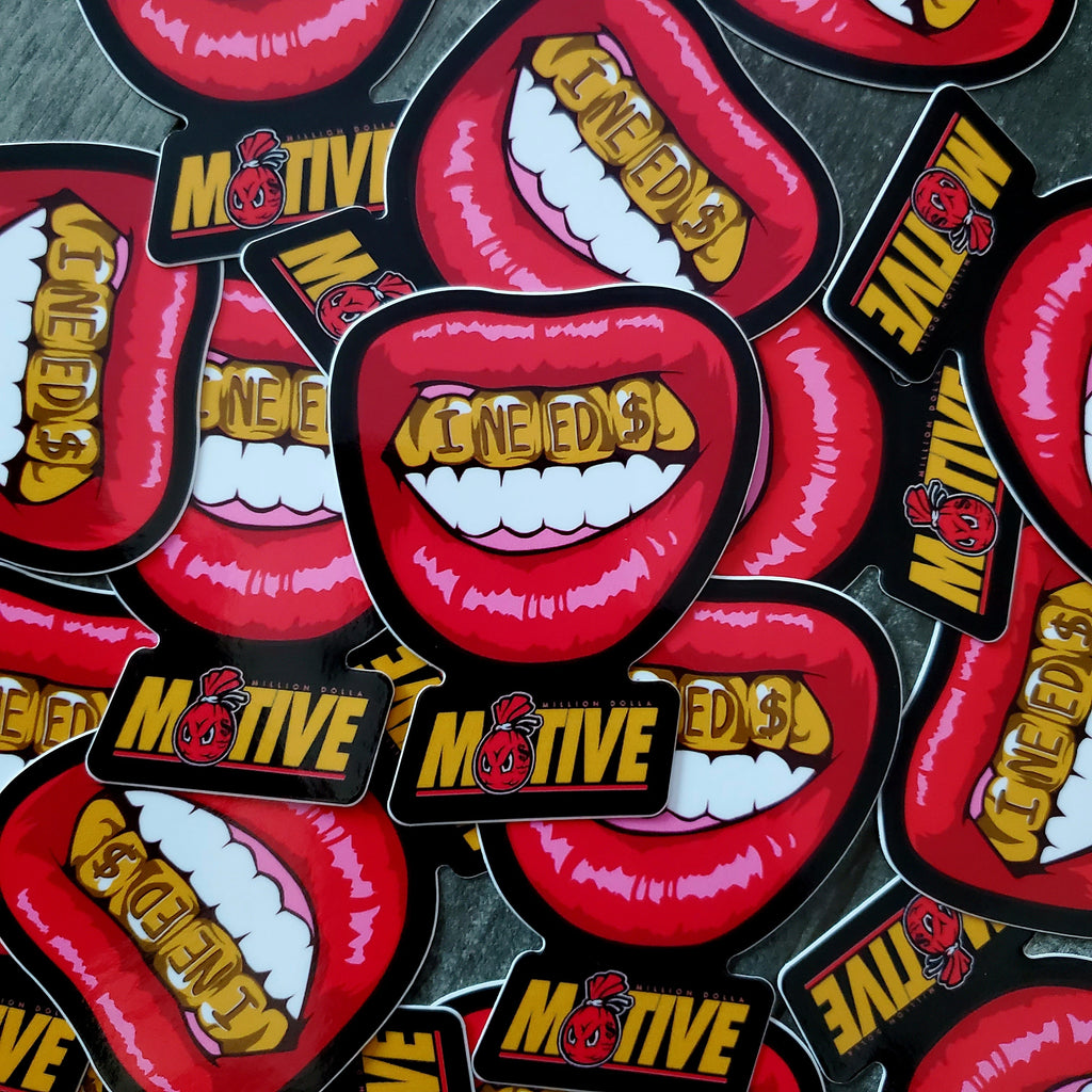 I Need Money Sticker – Million Dolla Motive