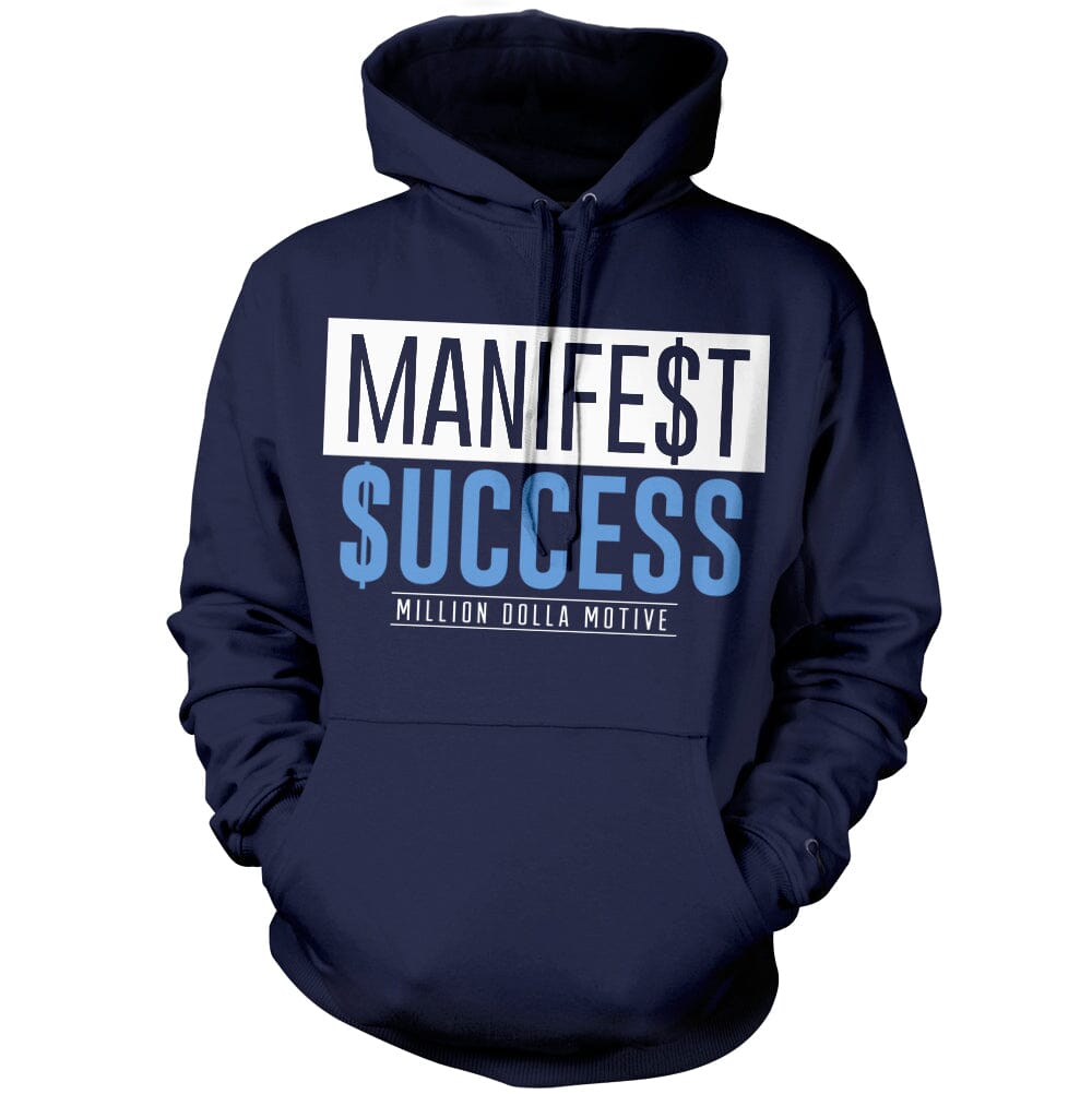 Manifest Success - Navy Hoodie Sweatshirt – Million Dolla Motive