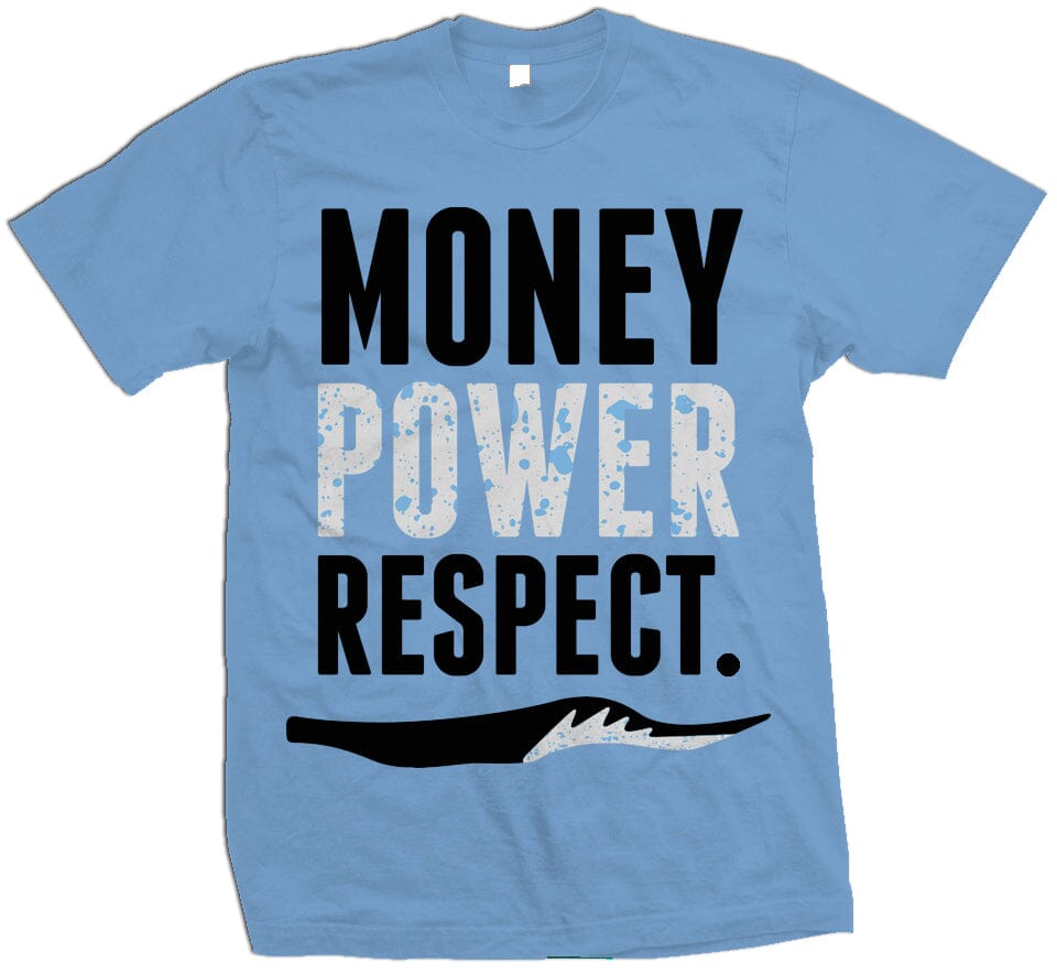 Money Power Respect - University Blue T-Shirt – Million Dolla Motive