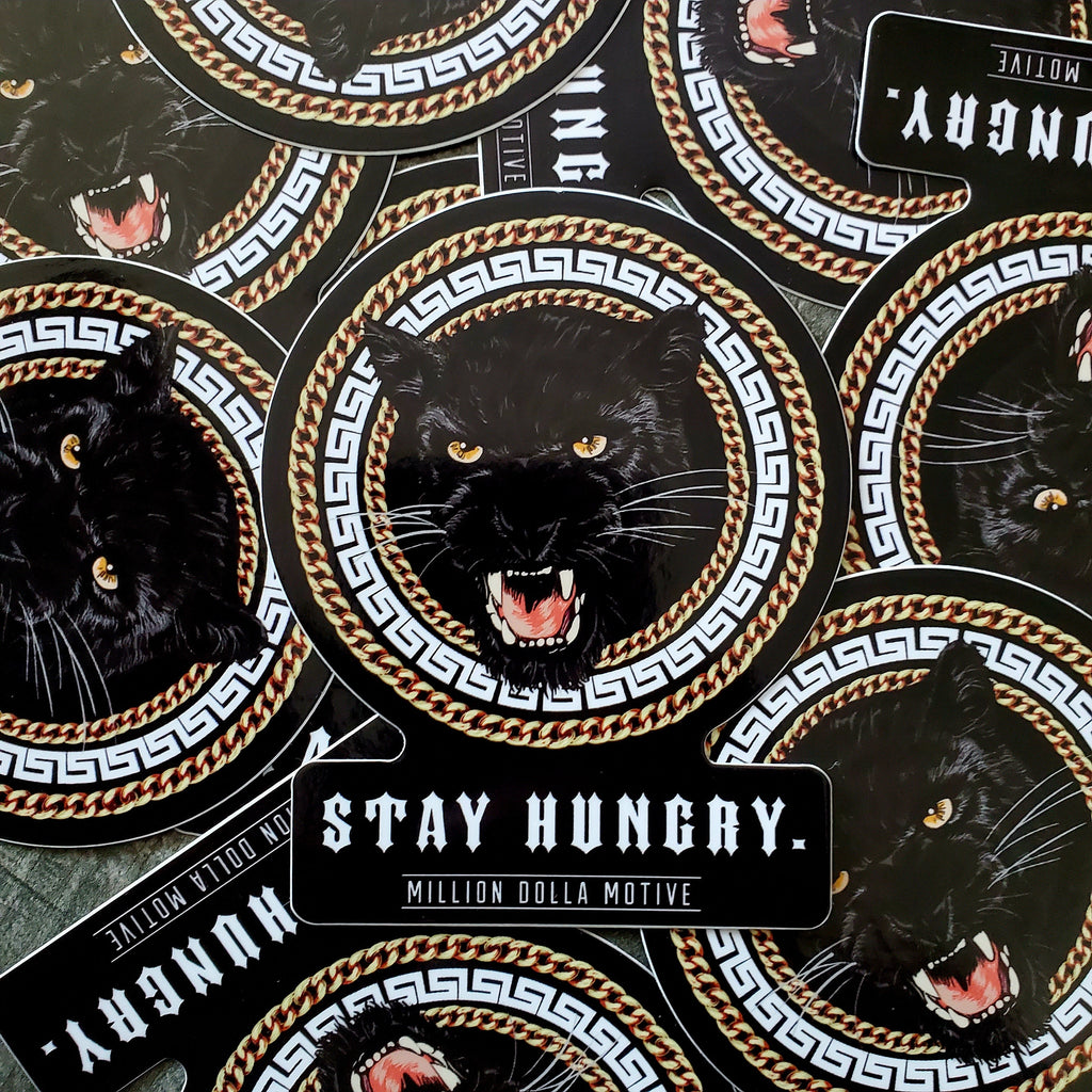 Stay Hungry Panther Sticker – Million Dolla Motive